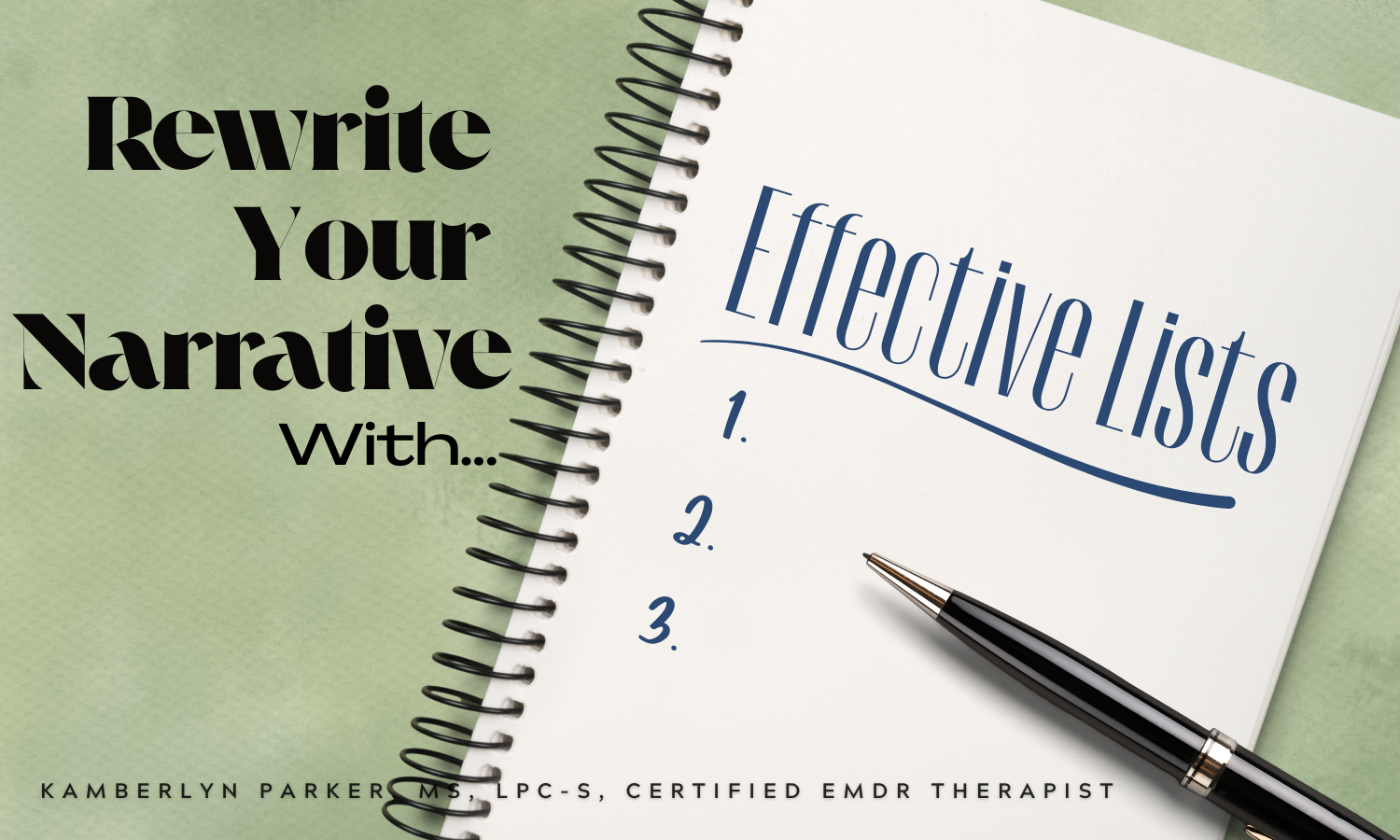 Effective Lists - Parker Counseling Services LLC